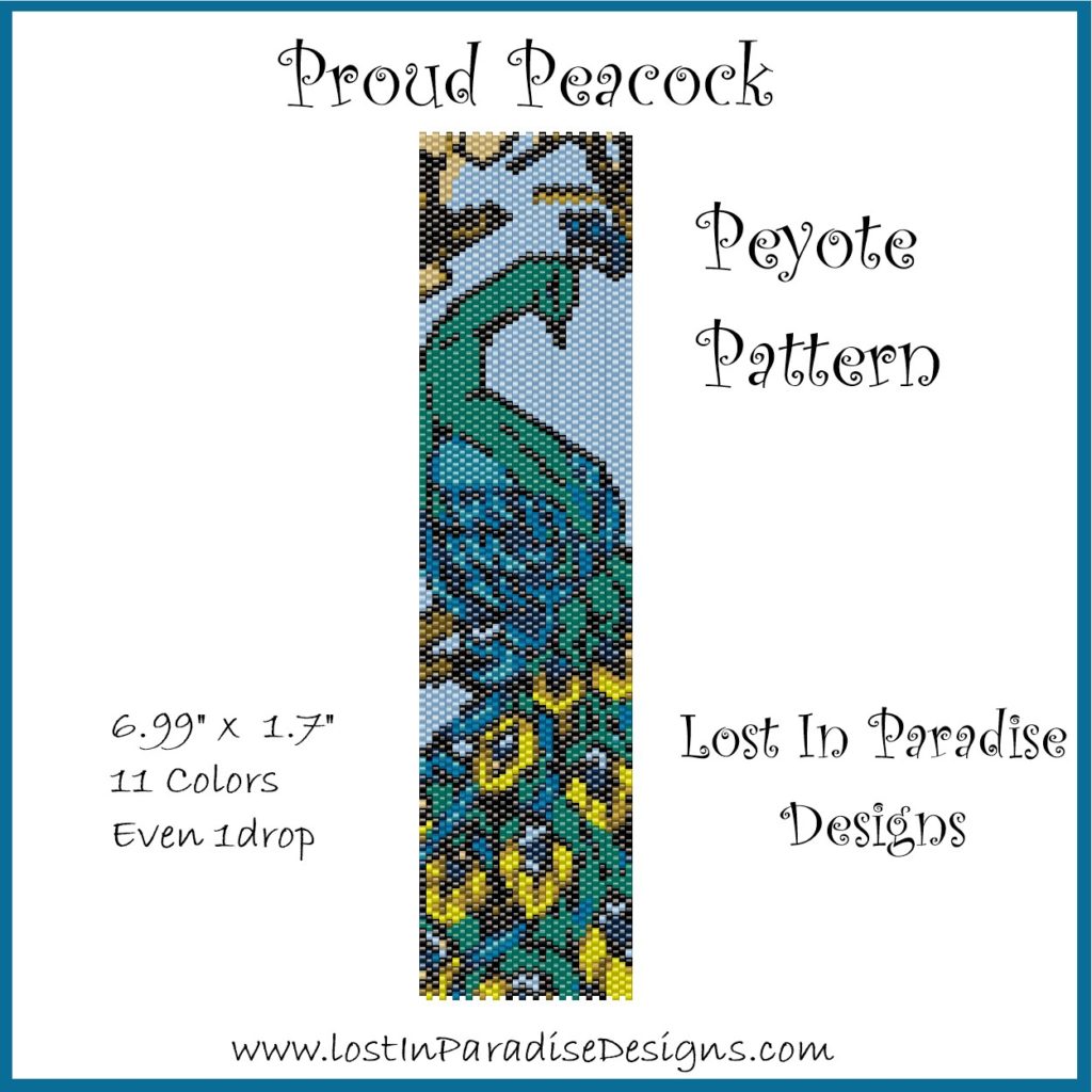 Proud Peacock Peyote Pattern – Lost In Paradise Designs